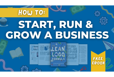 Blog - Start, Run and Grown a Business with the Lean Logo Formula